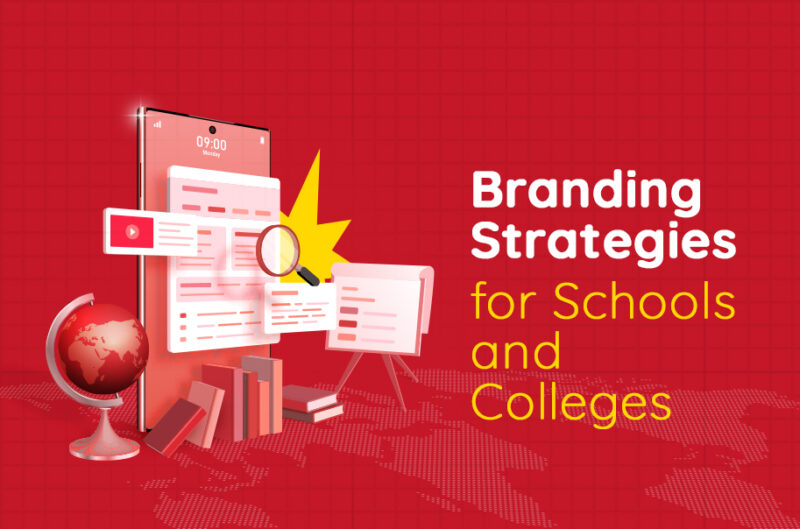 Branding Strategies for Schools & Colleges - SRV Edge